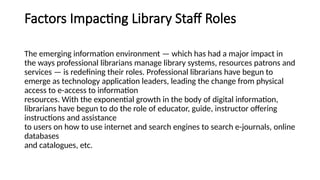 Lecturer 3. The roles and responsibilities of library professionals | PPTX