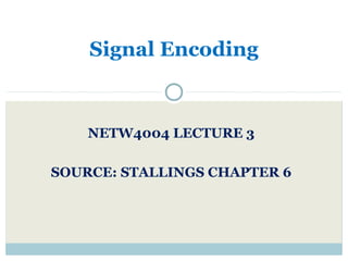 Lecture3 signal encoding_in_wireless | PPT