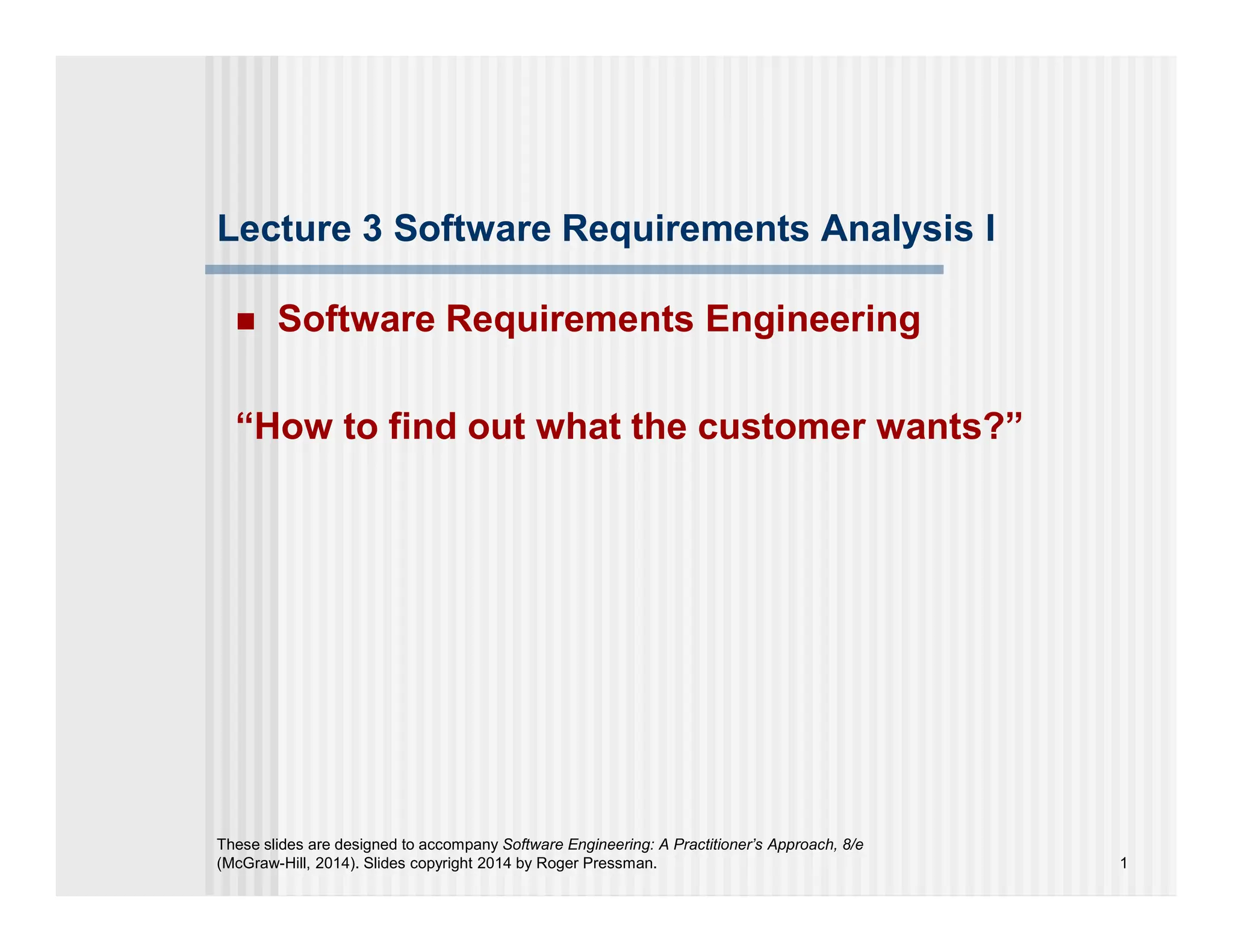 Lecture 3 Software Requirements Analysis I.pdf