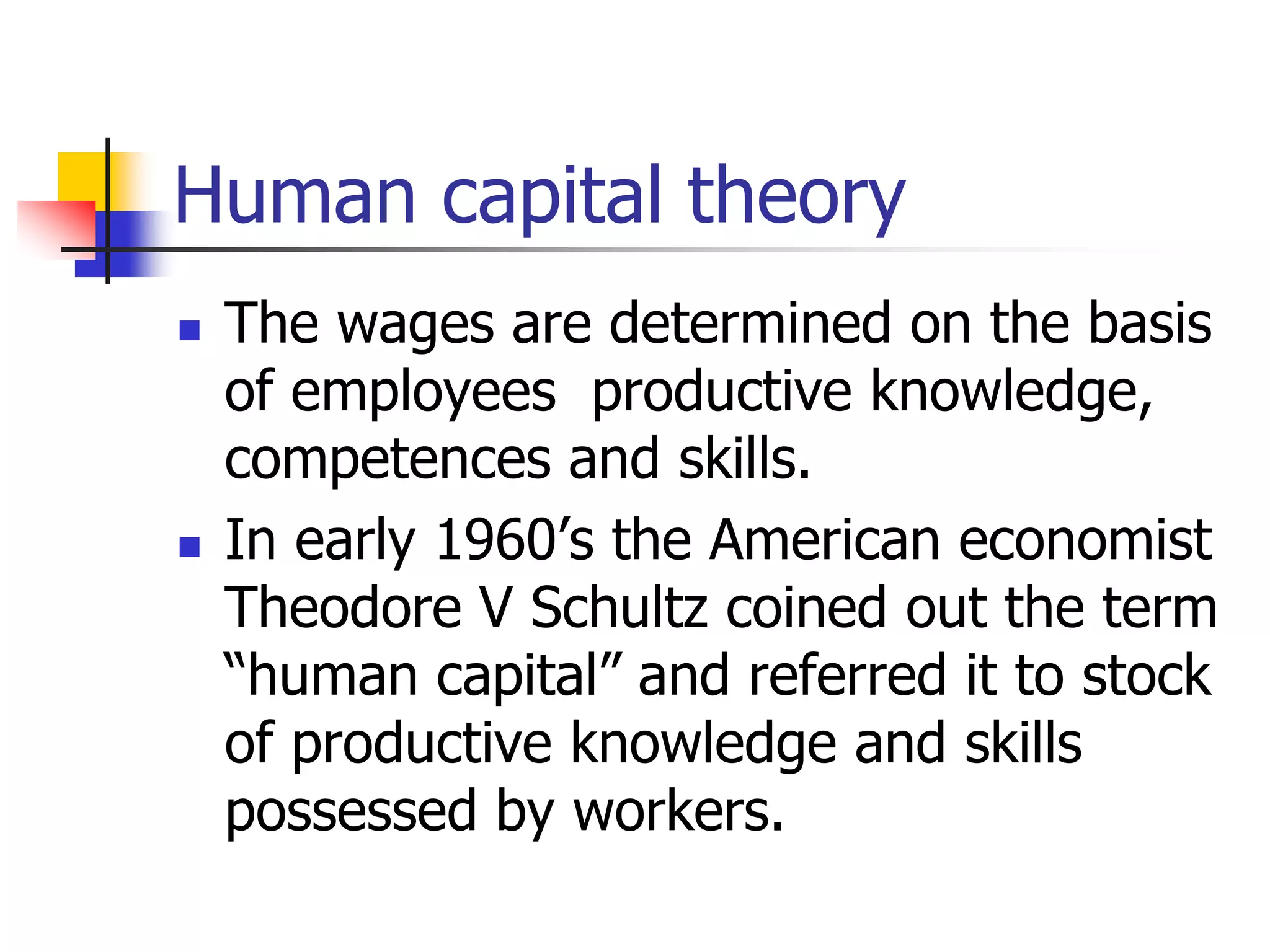 Lecture 3 Theoretical dimensions of wages.ppt | Business Accounting & Finance | Business