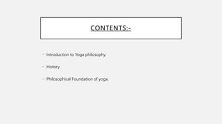 Lecture 3 The philosophical foundation of yoga.pptx