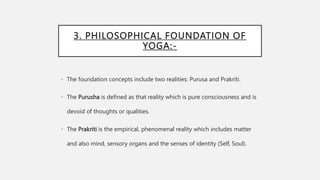 Lecture 3 The philosophical foundation of yoga.pptx