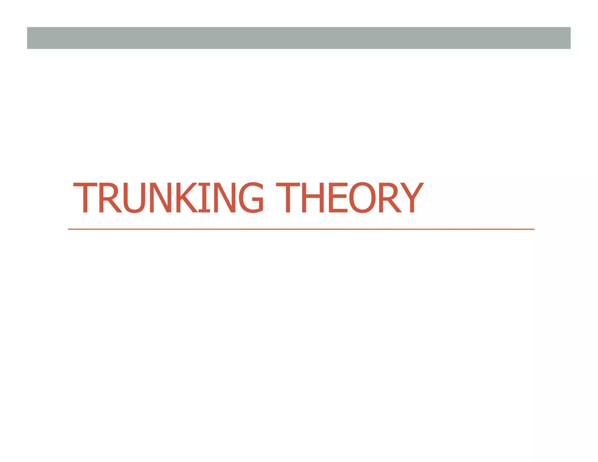Lecture 3 trunking theory and other issues with cells | PDF