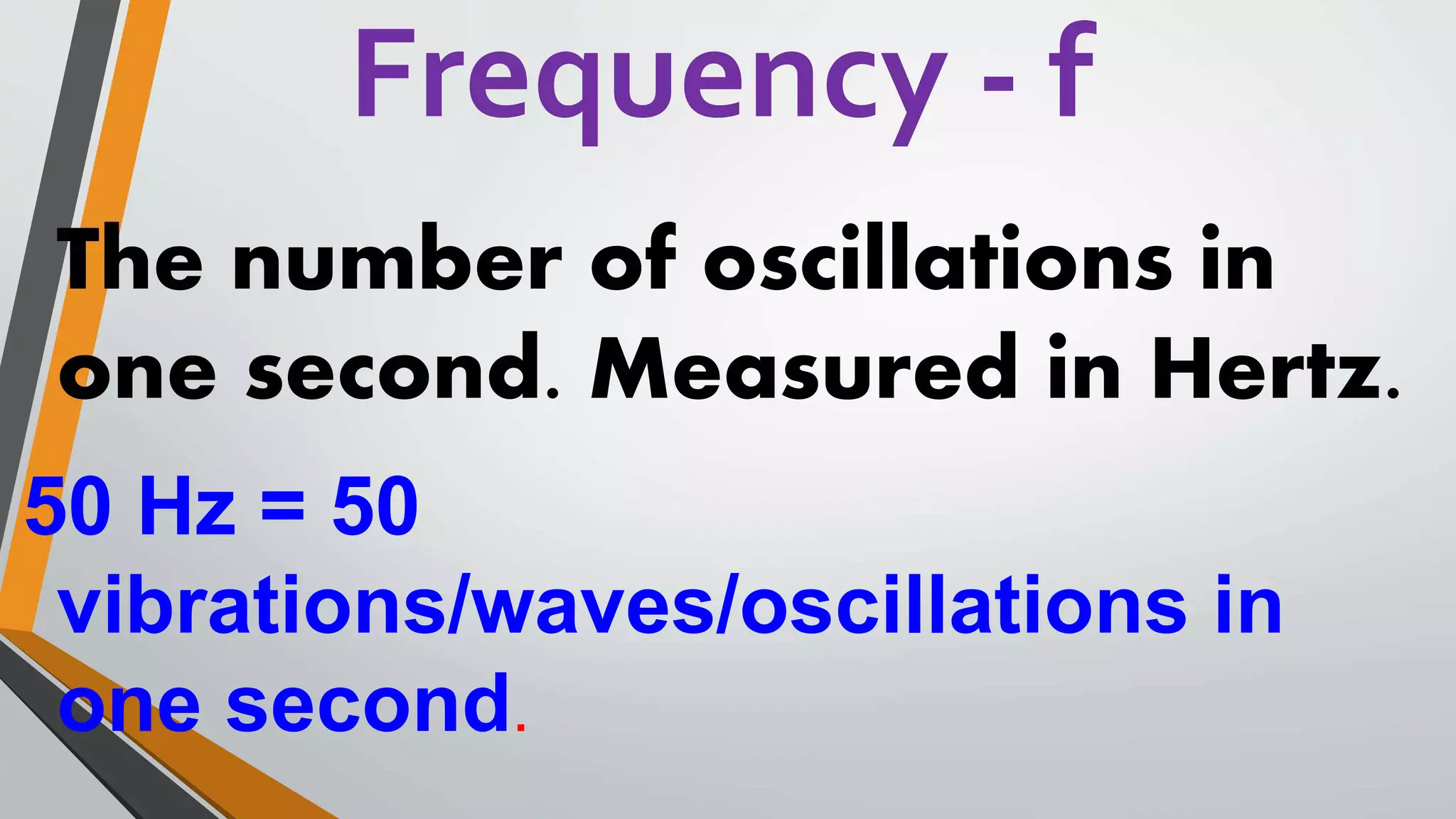 Wave equation (speed, wavelength & frequency | PPTX