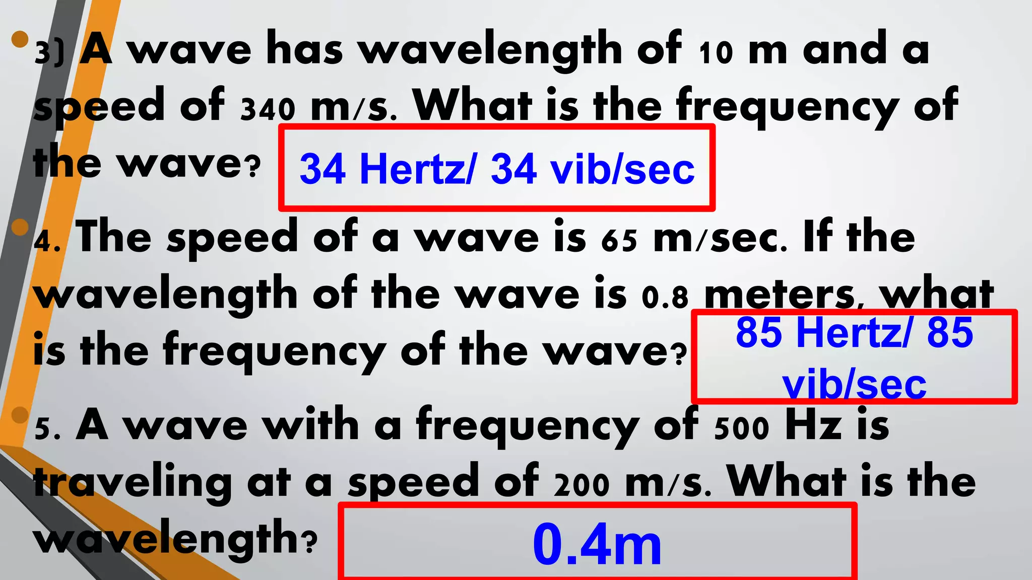 Wave equation (speed, wavelength & frequency | PPTX