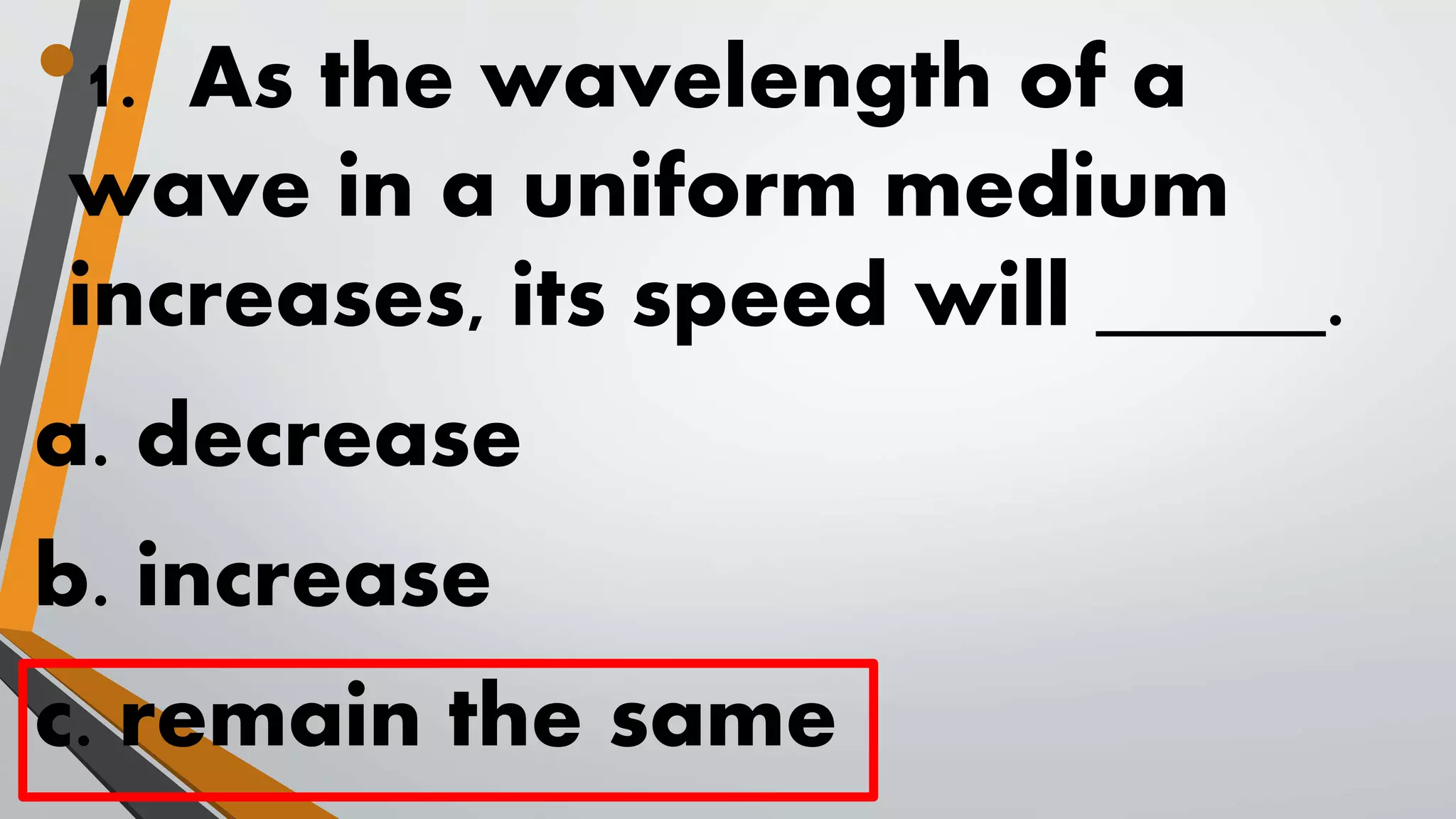 Wave equation (speed, wavelength & frequency | PPTX