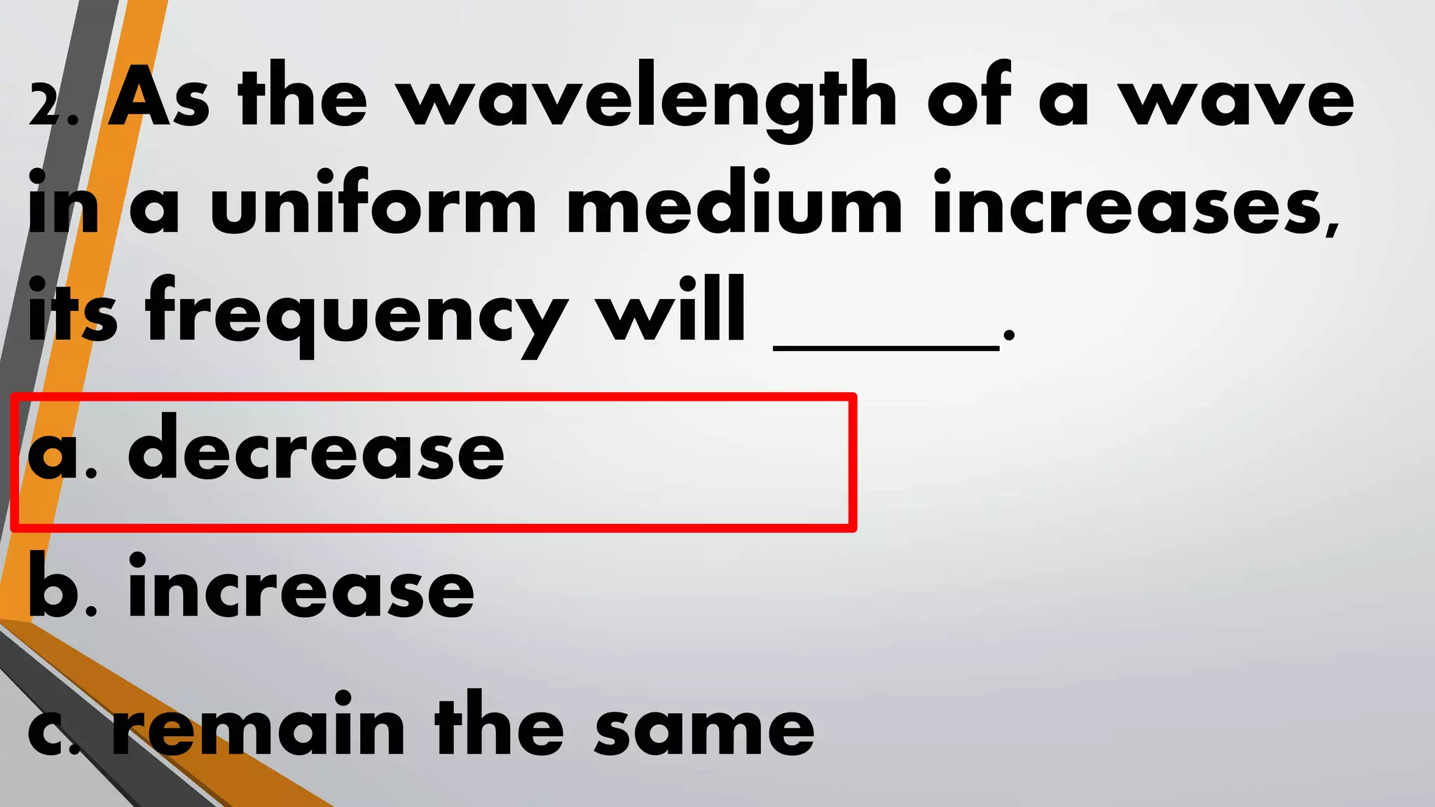 Wave equation (speed, wavelength & frequency | PPTX