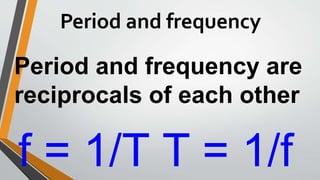 Wave equation (speed, wavelength & frequency | PPTX