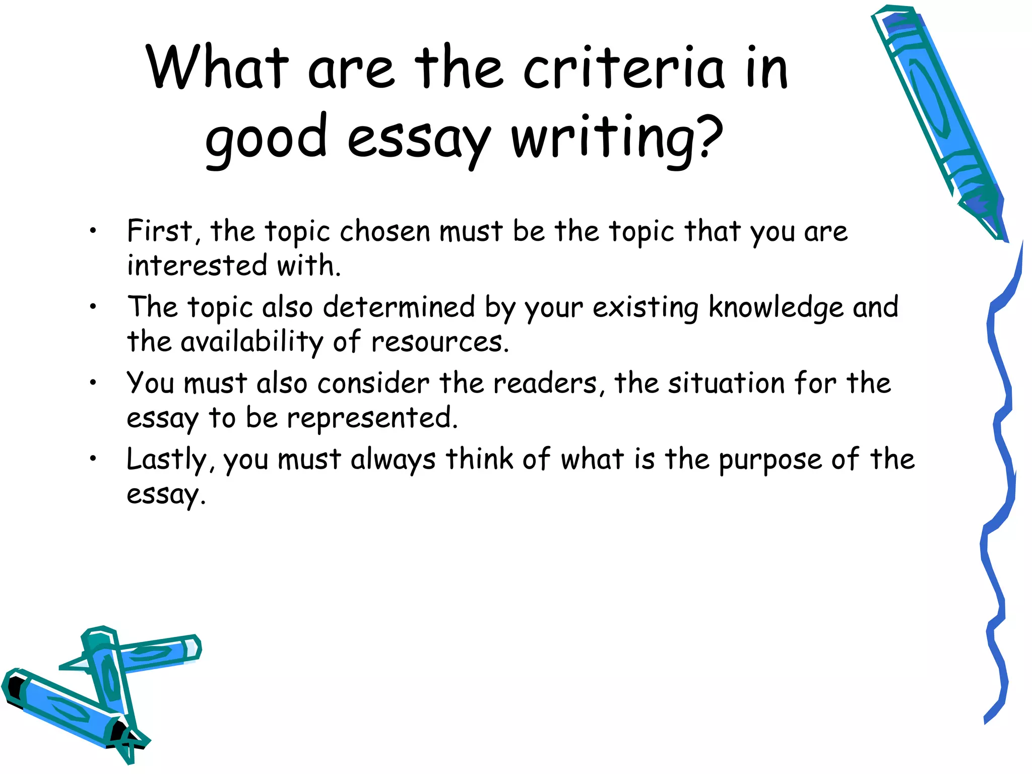 Lecture 2 What is Good Essay Writing | PPT