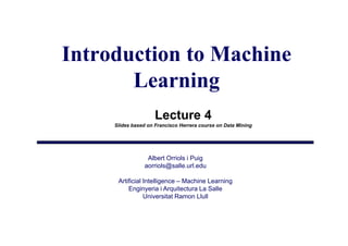 Lecture4 - Machine Learning | PPT
