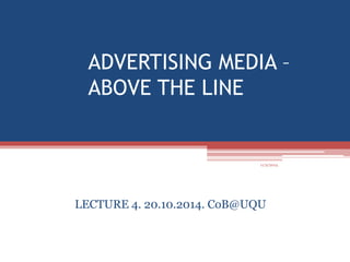 advertising Media - Above the Line | PPTX