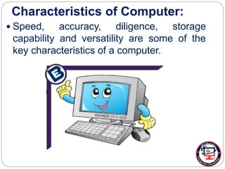 computer and its charectorstice | PPTX | Data Storage and Warehousing ...