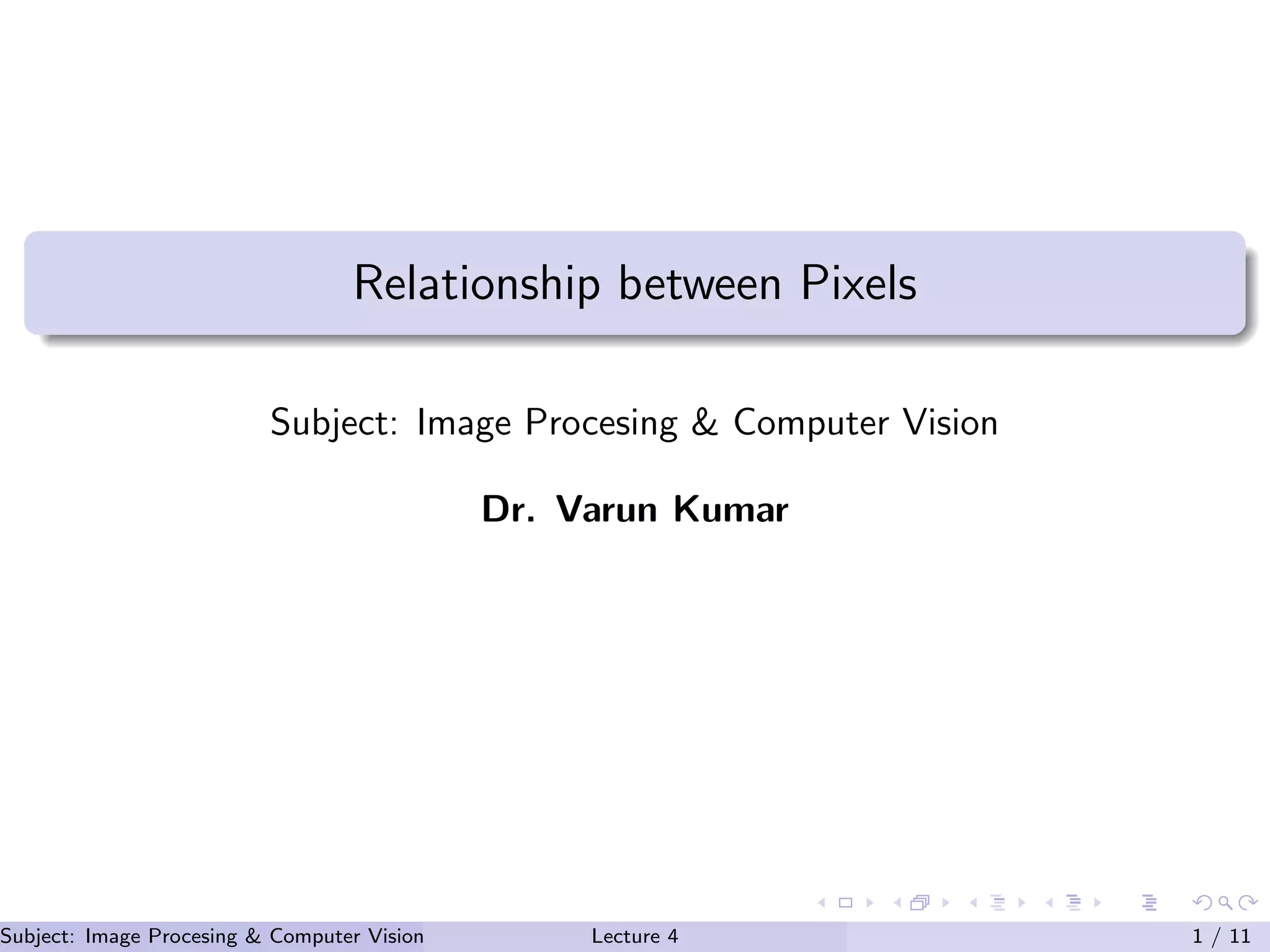 Lecture 4 Relationship between pixels | PDF