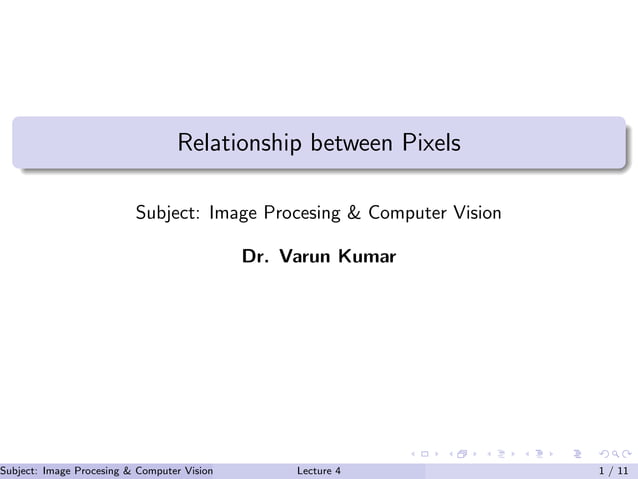 Lecture 4 Relationship between pixels | PDF