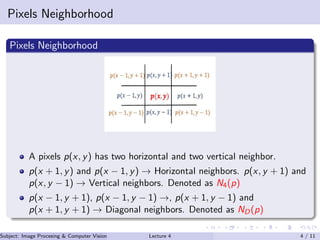 Lecture 4 Relationship between pixels | PDF