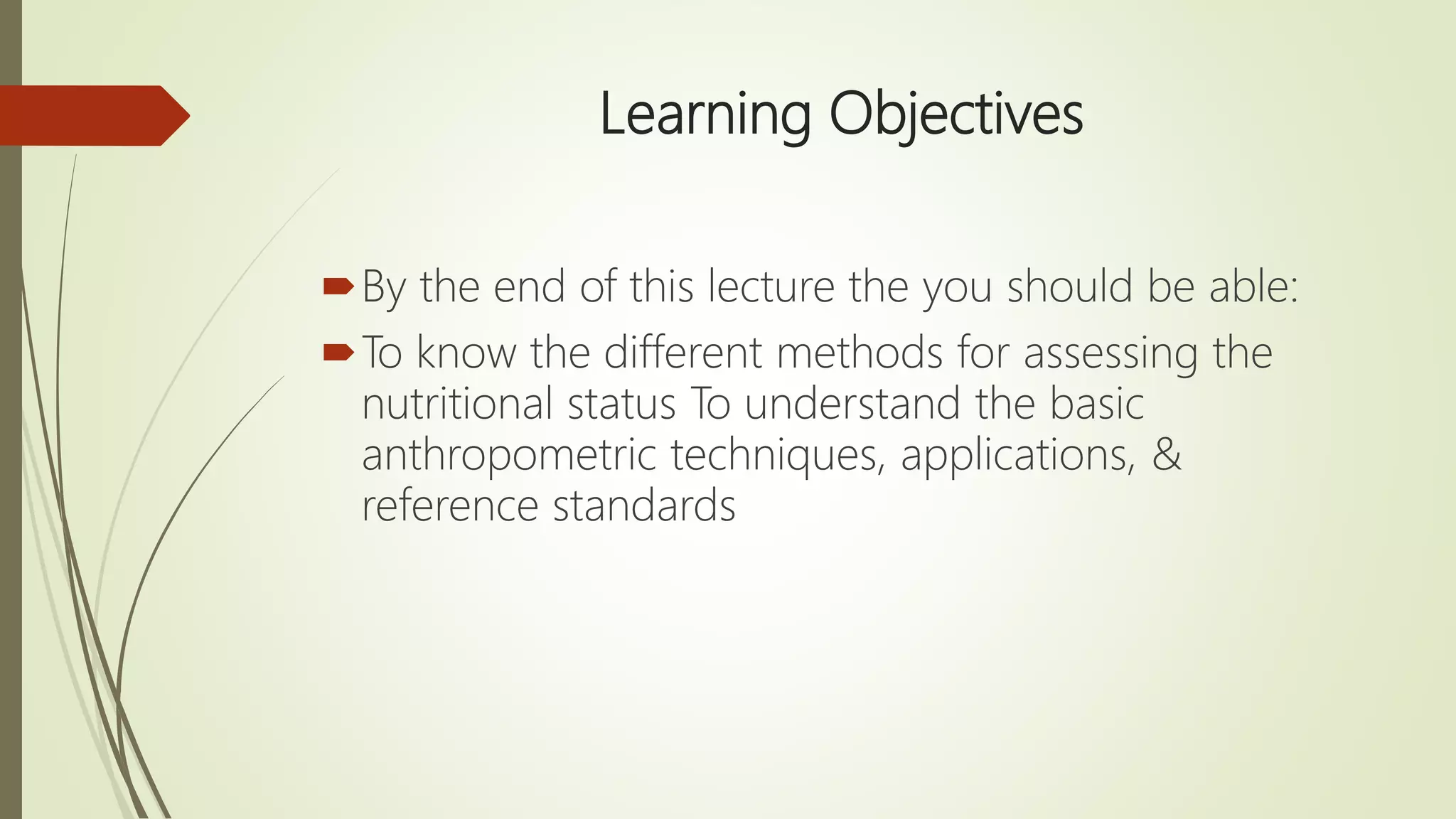 Assessment Methods For Nutritional Status | PPTX