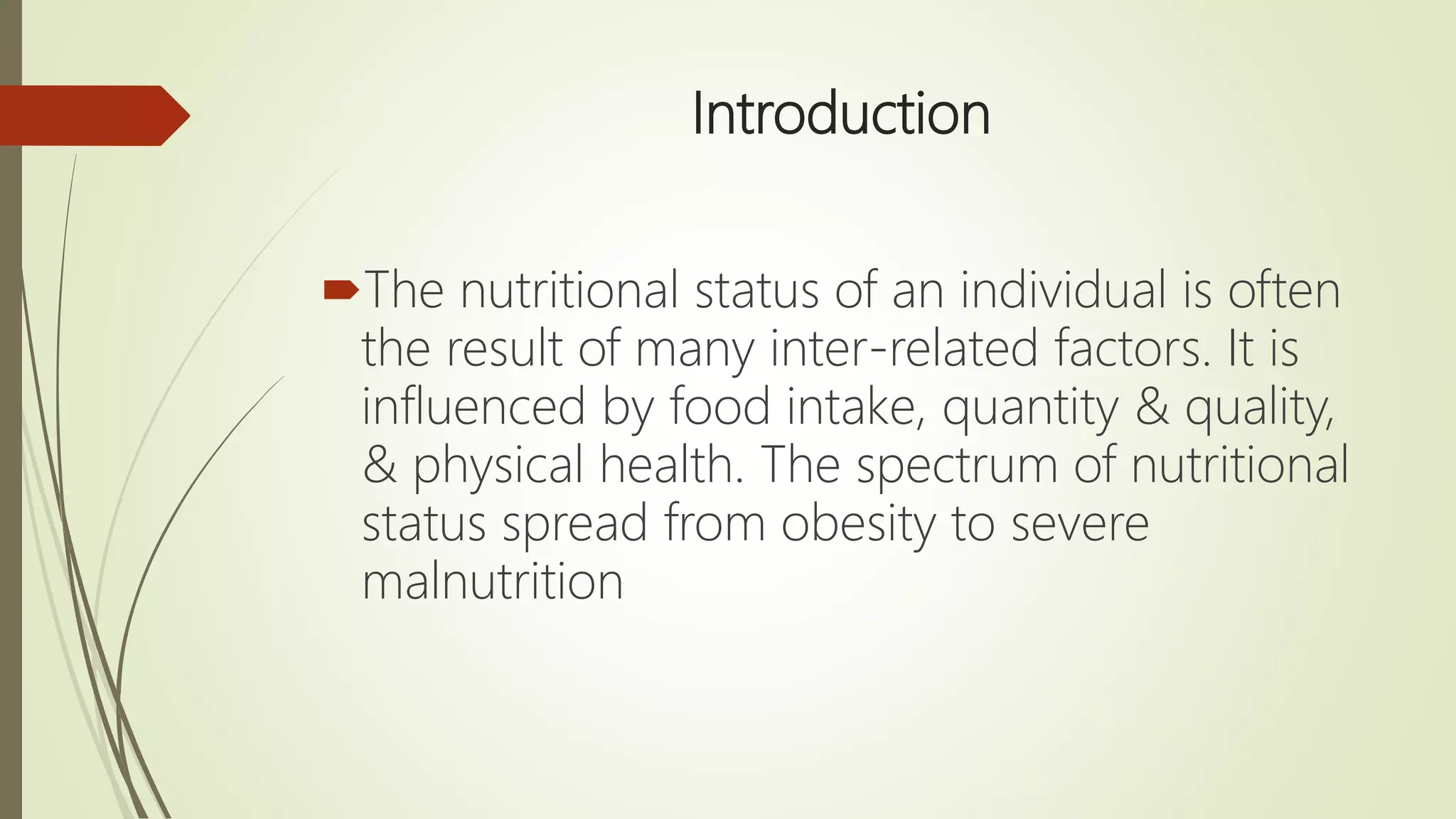 Assessment Methods For Nutritional Status | PPTX