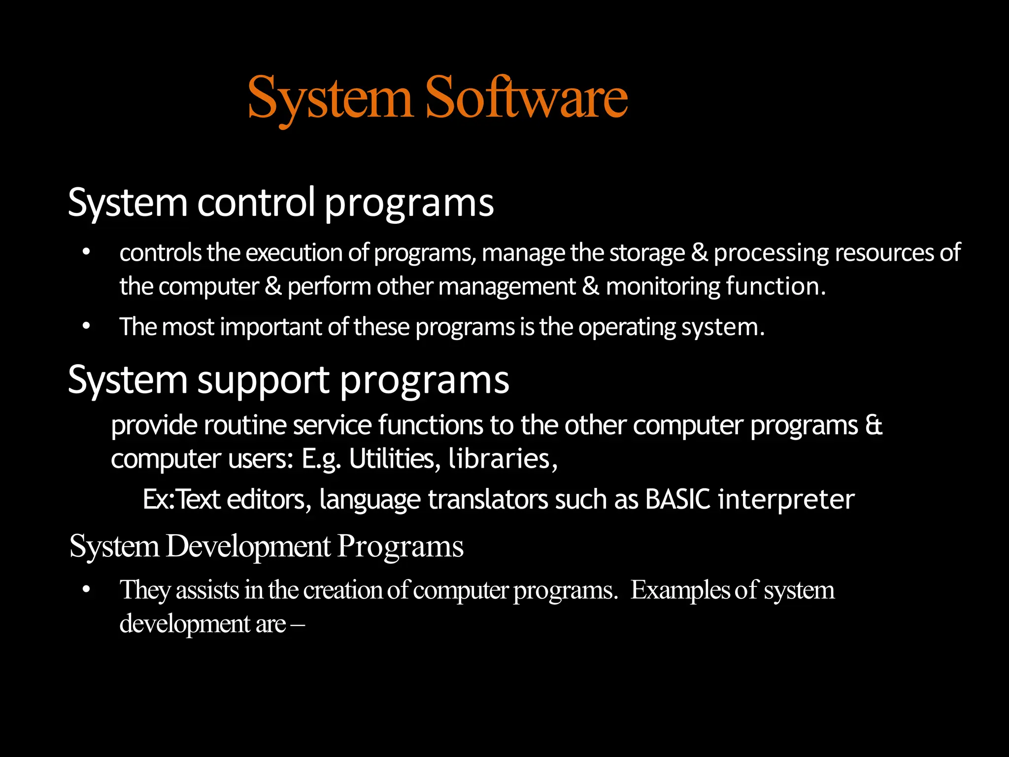 system and application software are used in computer. | PPT