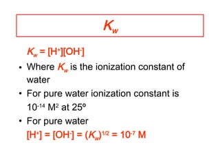 Acid and bases and its strength by using ph scale lecture_4.ppt