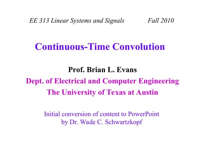 Continuous-Time Convolution in Linear Systems and Signals | PPT