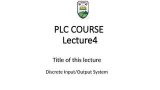lecture4 discrete input/output system.pptx