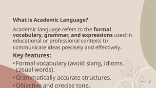 Lecture 4. Academic Language in Oral Communication.pptx