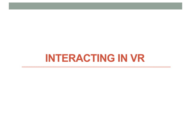 COMP 4010 - Lecture 4: 3D User Interfaces | PPT