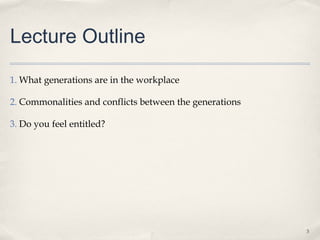 Lecture 4.3 generations in the workplace student notes | PPT