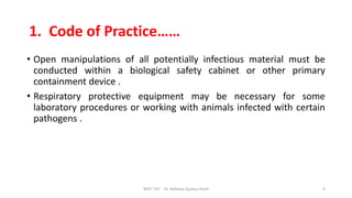 Lecture 4 - Biosafety Levels 3 - The Containment Laboratory.pptx