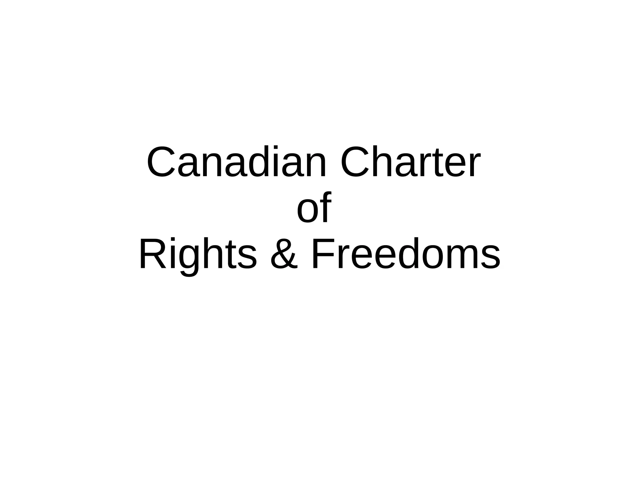 Lecture 4 canadian charter | PPT
