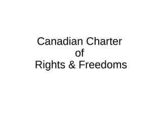 Lecture 4 canadian charter | PPT