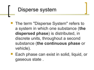 Disperse system--------(Pharmaceutics) | PPT
