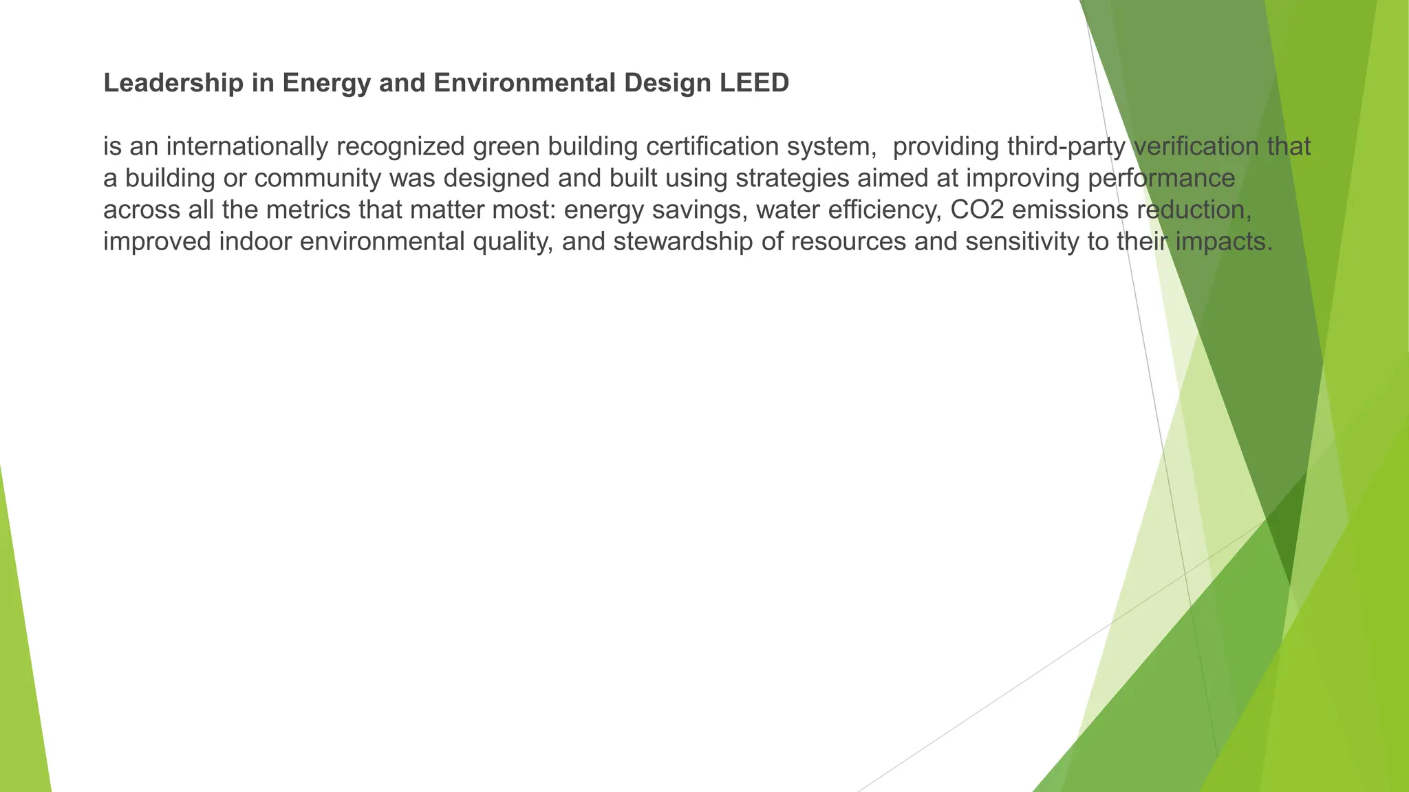 Leadership in energy and environmental design | PPTX
