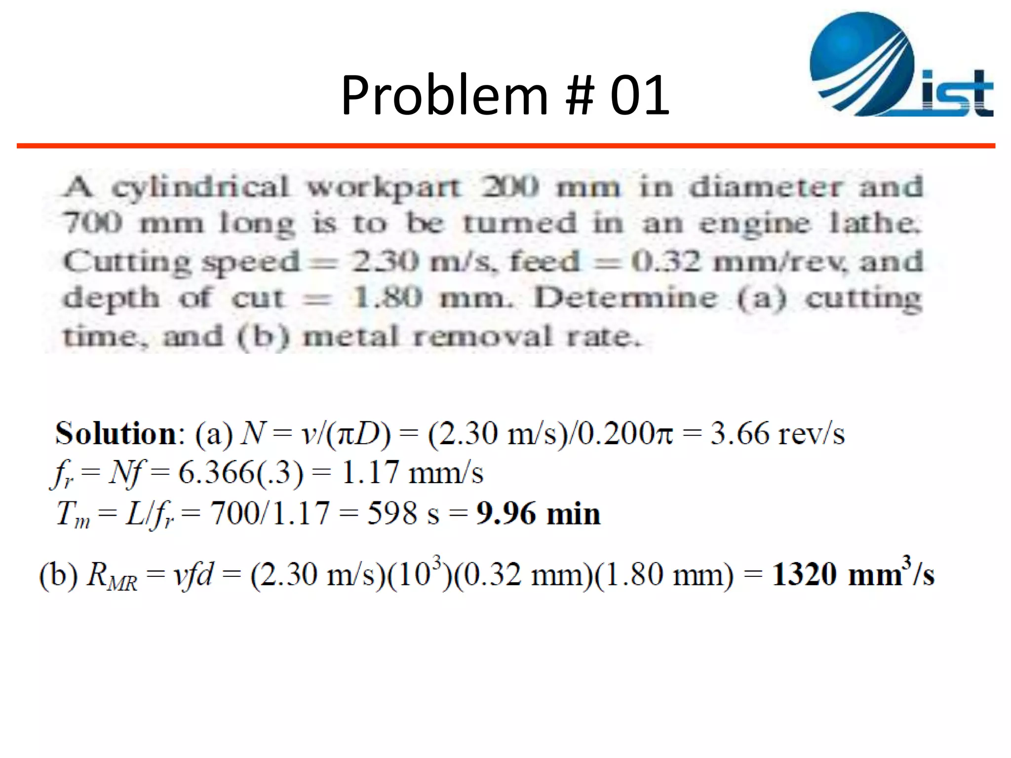 Lecture 4 - Manufacturing Processes -Material Removal Processes and ...
