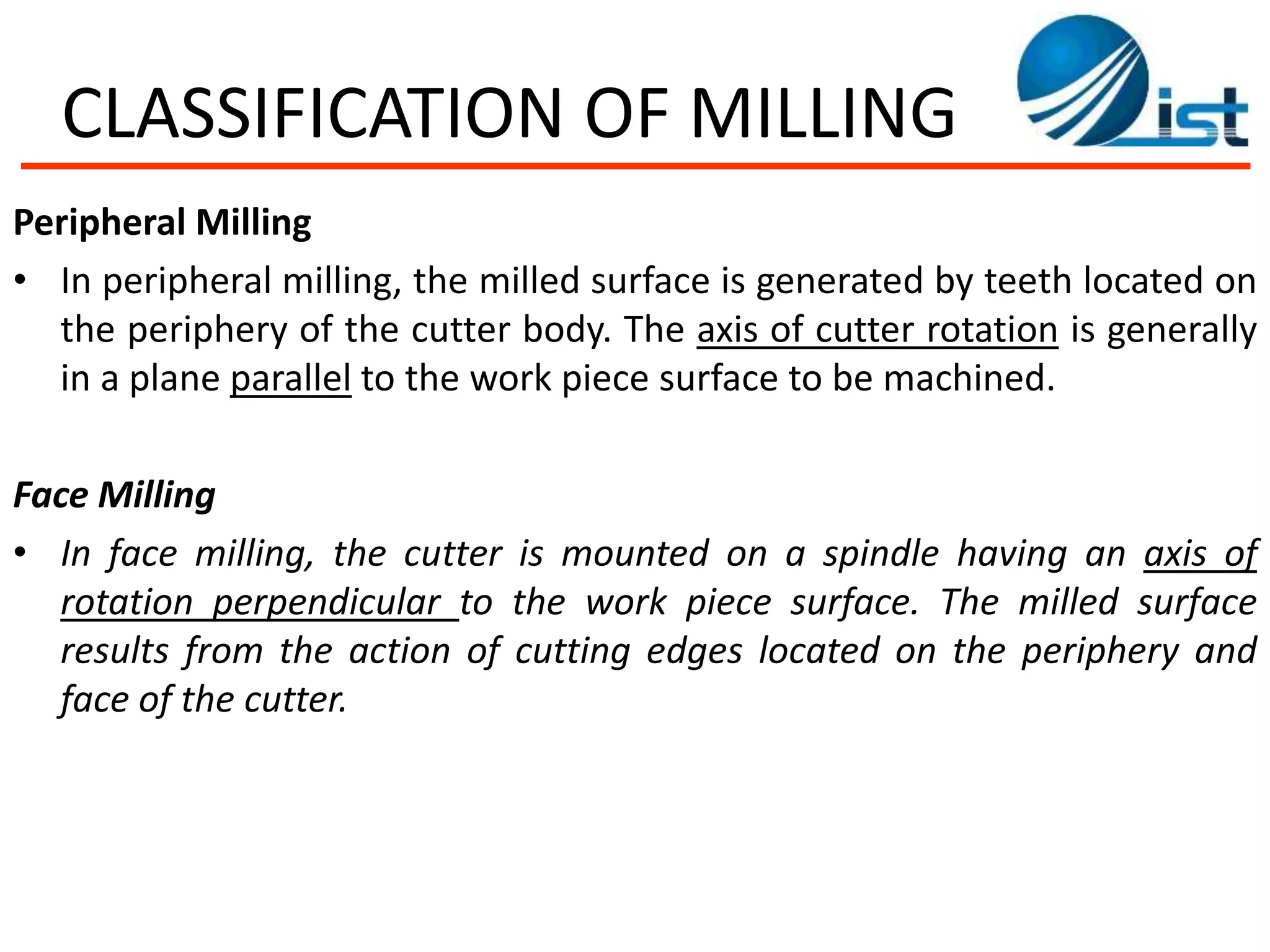 Lecture 4 - Manufacturing Processes -Material Removal Processes and ...