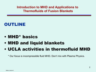 Lecture4-MHDandThermofluids-1-3-07_2.ppt