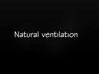 Lecture 4 natural ventilation | PPT