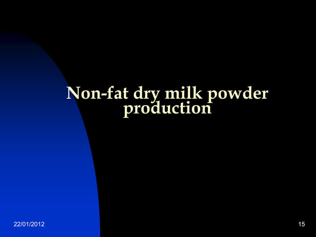 Lecture 4 nfdm & whole milk powder (1) | PPTX