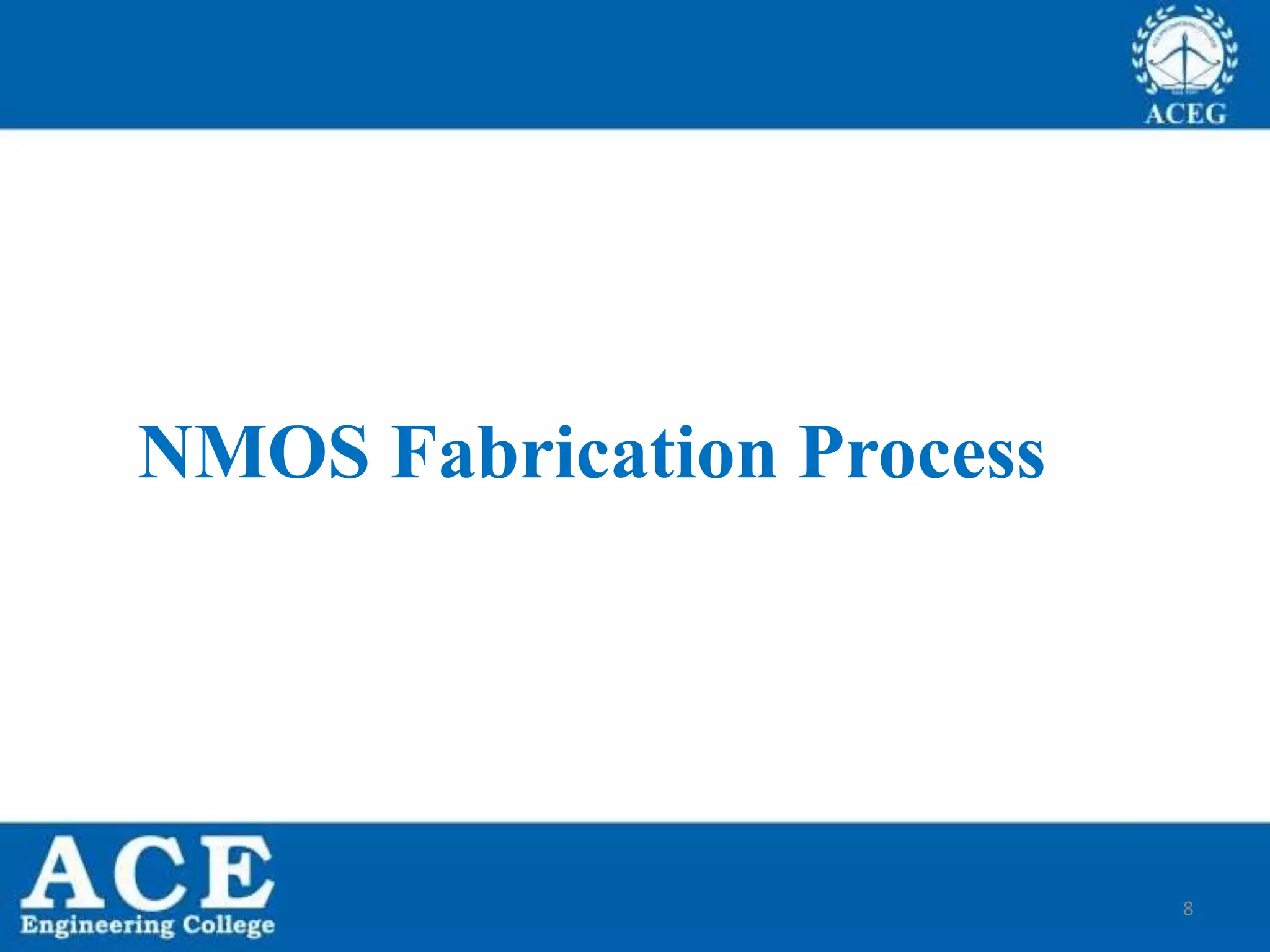 Lecture4 nmos process | PPTX