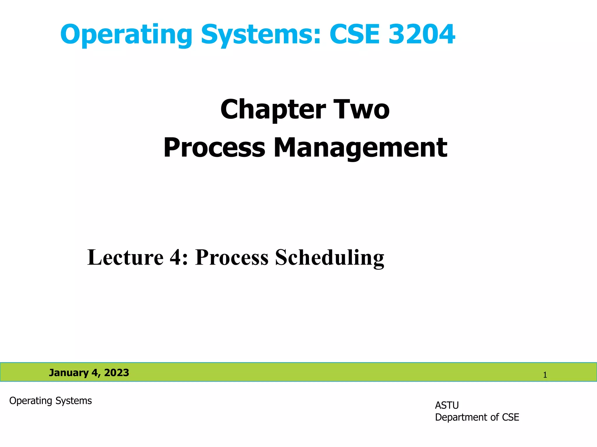 Lecture 4 - Process Scheduling.pptx