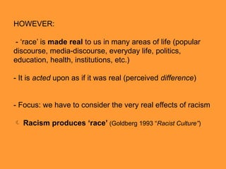 Lecture 4 - Race and Racism VLE 2021.pptx