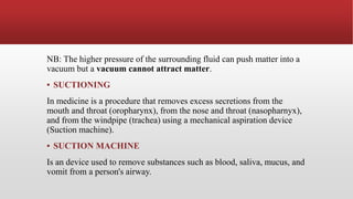 LECTURE 4- SUCTION MACHINE.pptx
