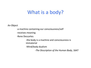 Lecture 4 - The body in contemporary art | PPT