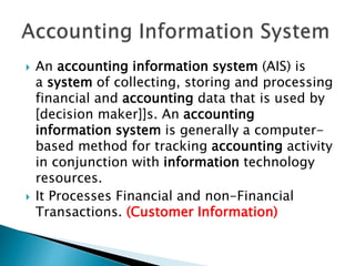 Lecture 4 the information system - ais framework | PPTX