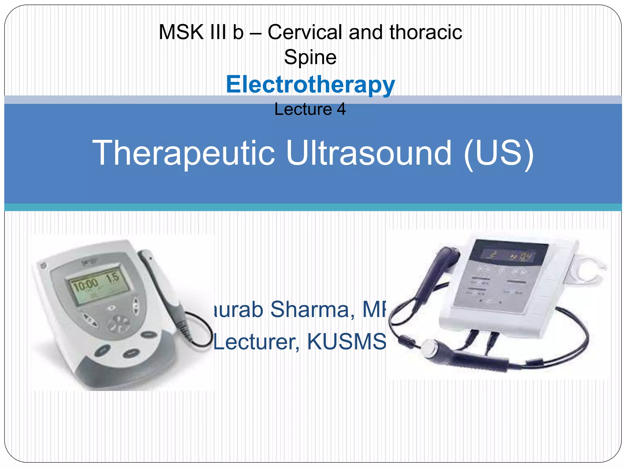 Therapeutic Ultrasound for Physiotherapy students | PPTX