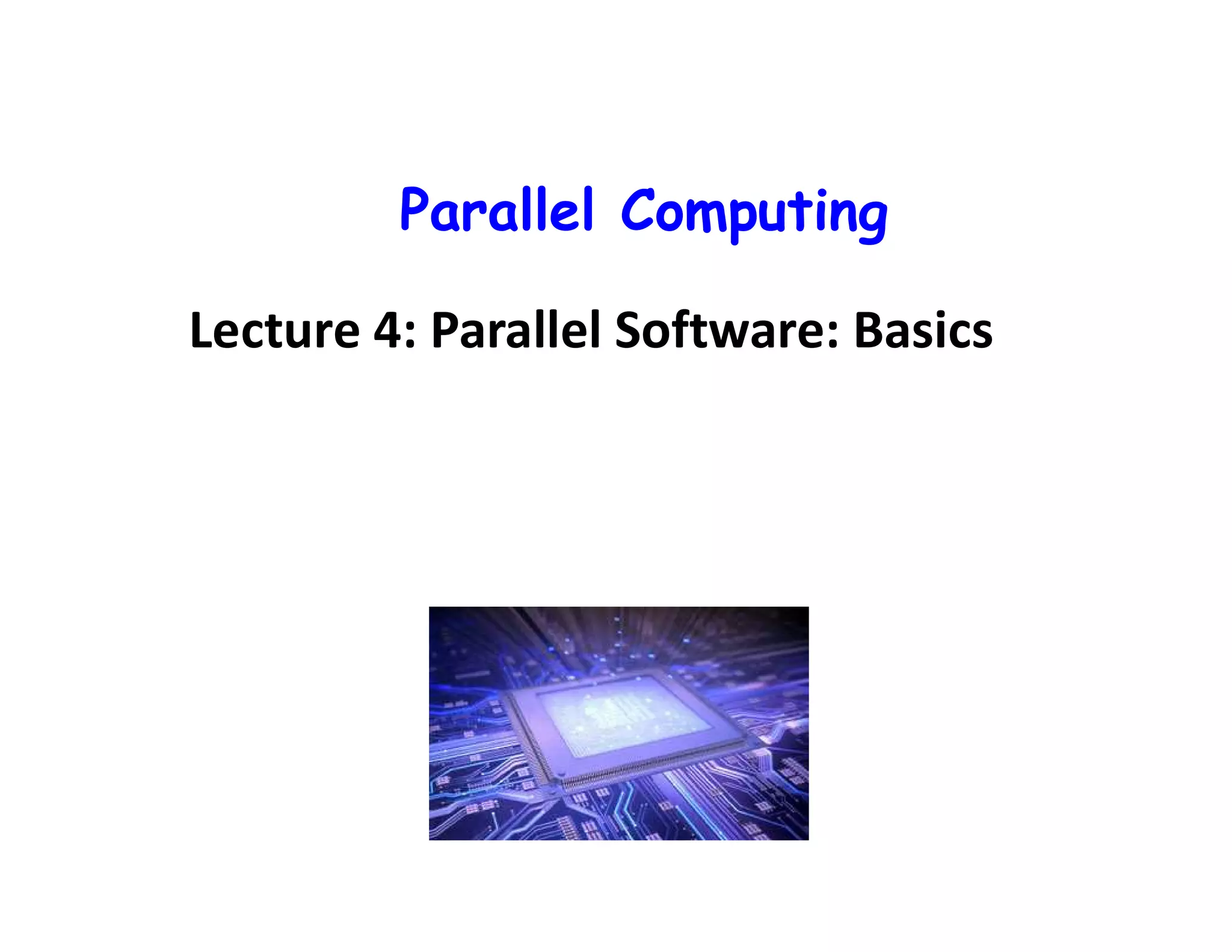 Parallel Computing Lec 4 Ppt