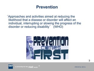 HLN004 Lecture 4 Prevention Works - Frameworks, strategies and ...