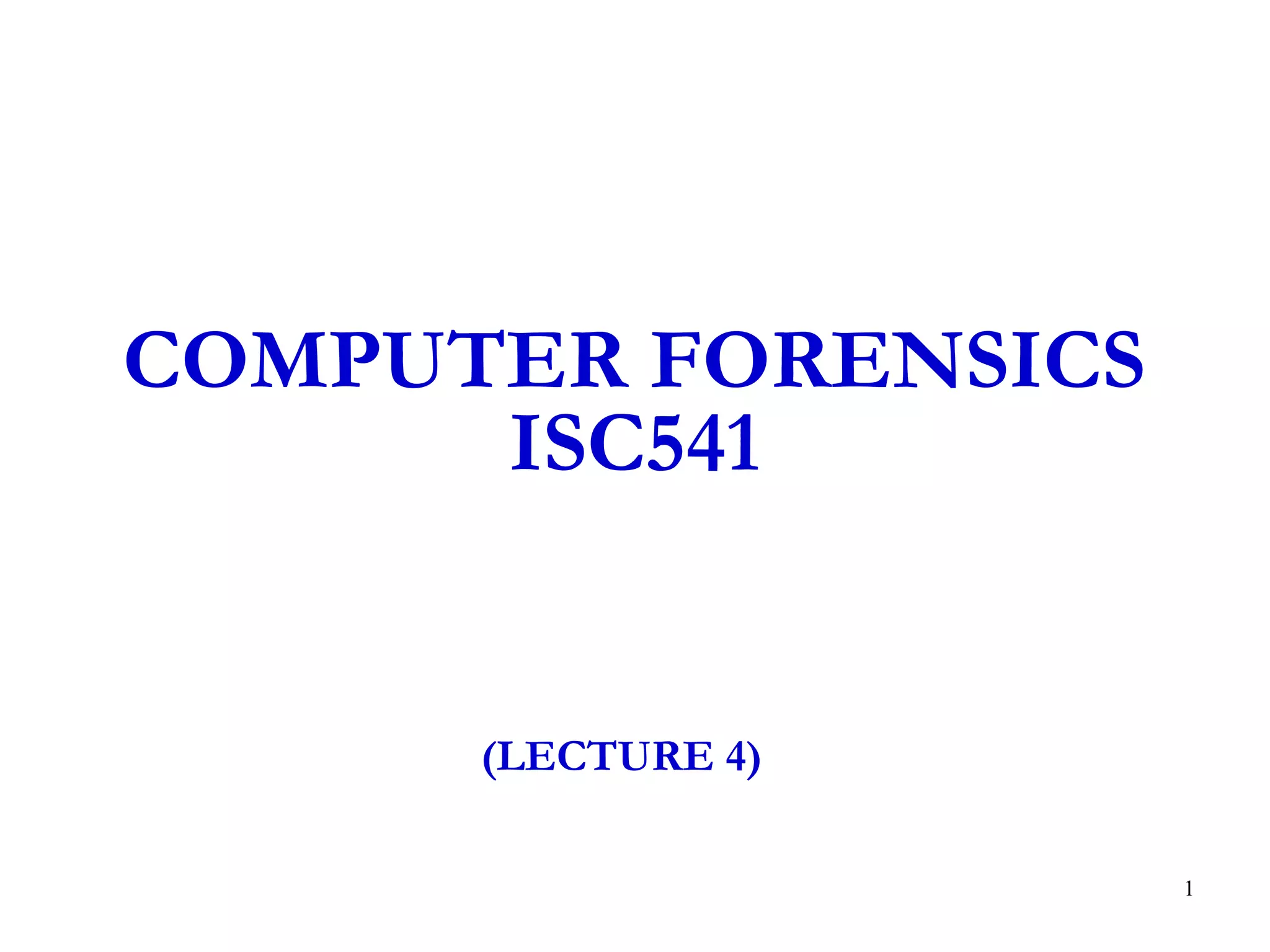 Lecture 4,5, 6 comp forensics 19 9-2018 basic security | PPT