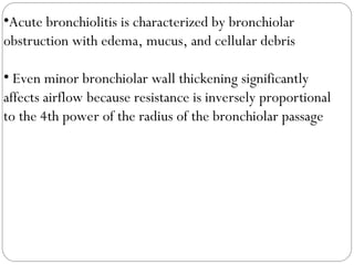 lecture 46- bronchiolitis: causes and management.ppt
