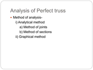 Structure Design-I ( Analysis of truss by method of joint.) | PPTX